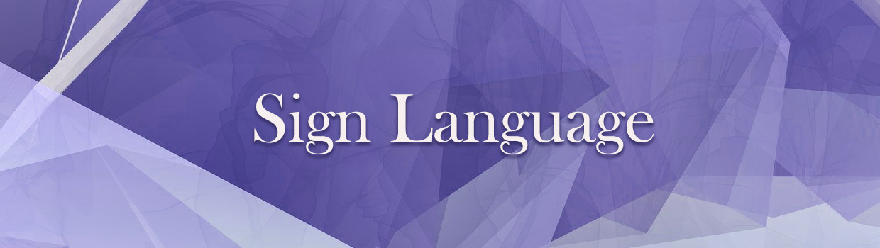 Sign Language – St. James Missionary Baptist Church