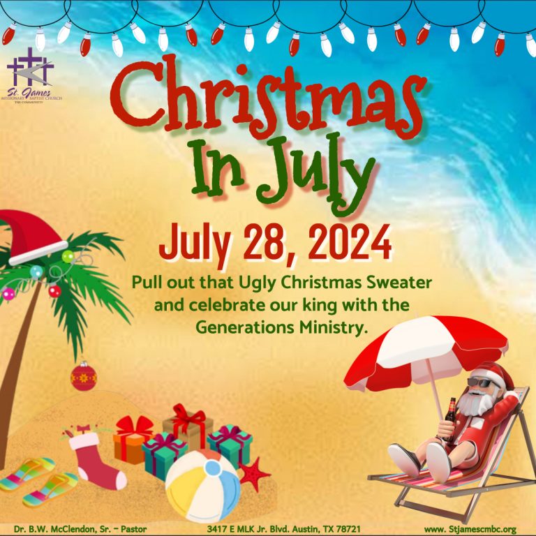 Christmas in July – St. James Missionary Baptist Church